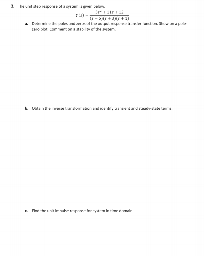 Solved 3. The unit step response of a system is given below. | Chegg.com