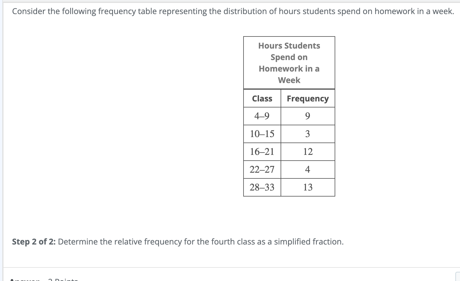 Solved Consider the following frequency table representing | Chegg.com Solved Consider the following frequency table representing | Chegg.com