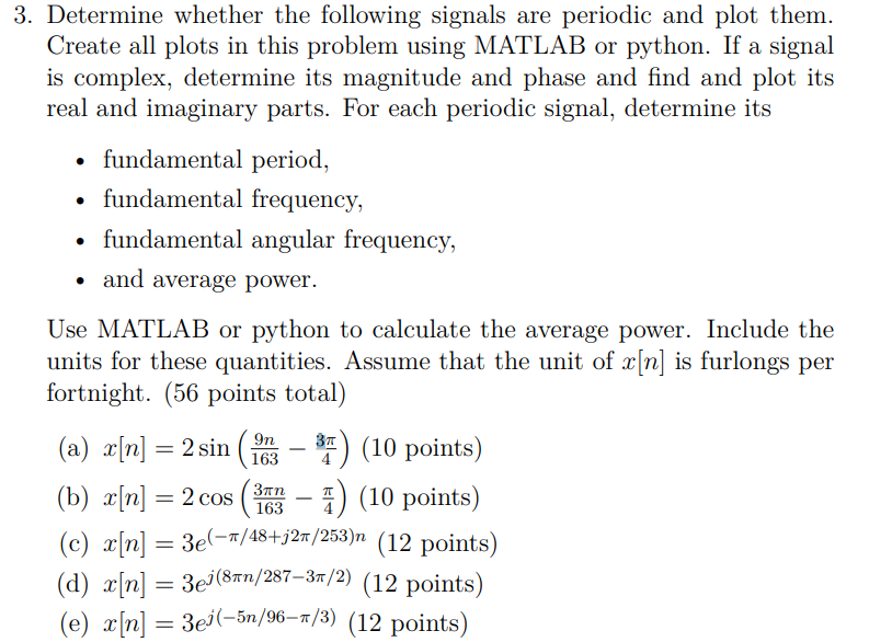Solved Determine whether the following signals are periodic | Chegg.com