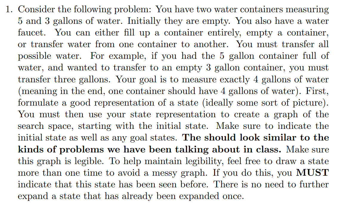 Solved 1. Consider the following problem: You have two water | Chegg.com