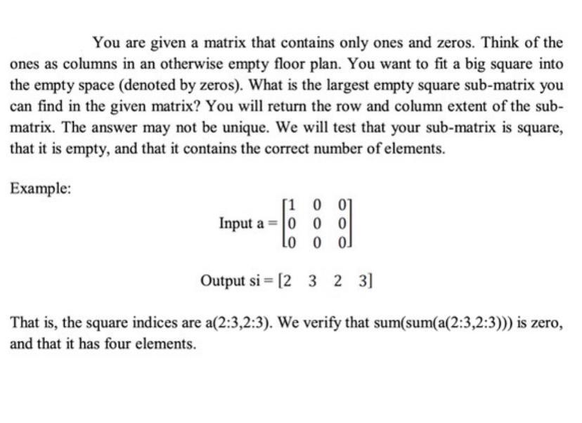 Solved You Are Given A Matrix That Contains Only Ones And 