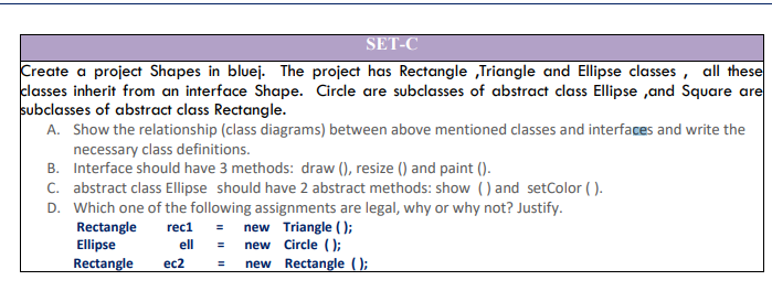 Solved SET-C Create a project Shapes in bluej. The project | Chegg.com