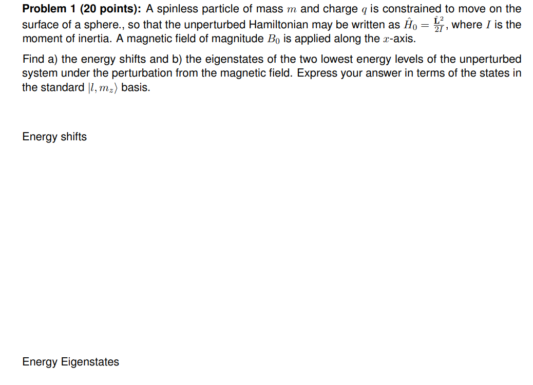 Solved Problem 1 (20 points): A spinless particle of mass m | Chegg.com