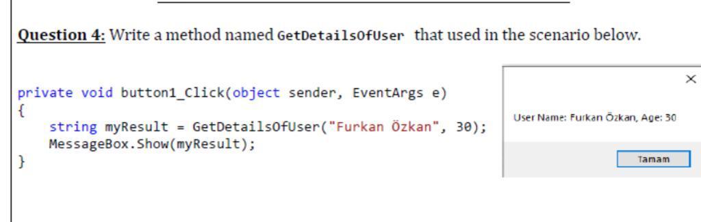 Solved Question 4: Write a method named GetDetailsofuser | Chegg.com