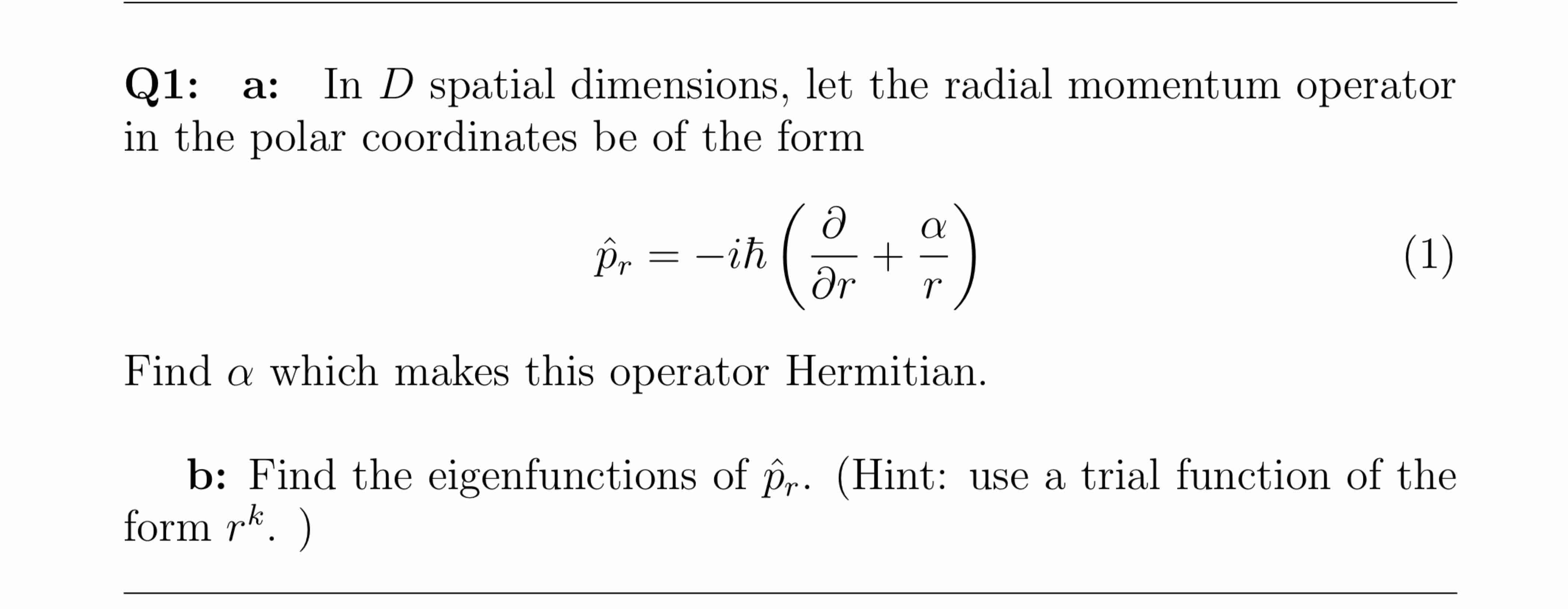 Q1: a: In D ﻿spatial dimensions, let the radial | Chegg.com