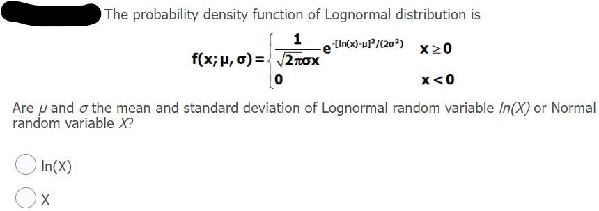 Solved The probability density function of Lognormal | Chegg.com