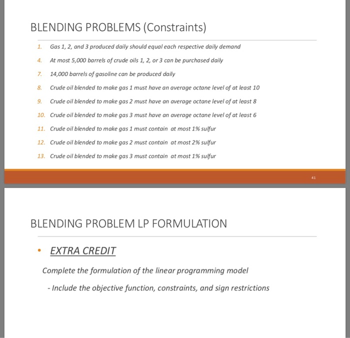 Solved BLENDING PROBLEMS (Constraints) 1. Gas 1, 2, and 3 | Chegg.com