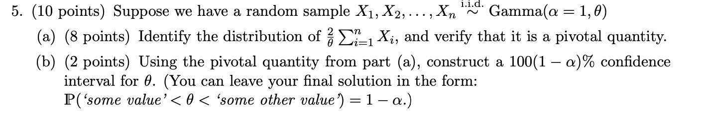 Solved 5. (10 points) Suppose we have a random sample | Chegg.com