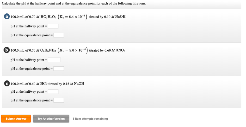 Solved Calculate the pH at the halfway point and at the | Chegg.com