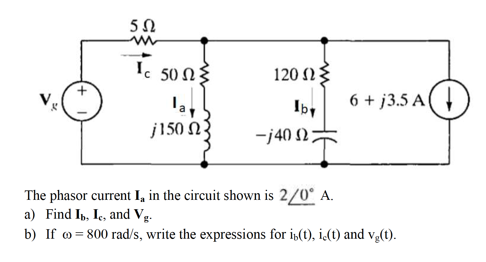 Solved 5 Ω 1. 50 Ω 120 Ω + V. 6 + j3.5 Α. Ο) Iby a j150 Ω | Chegg.com