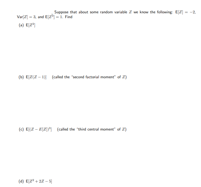 Solved Suppose that about some random variable Z we know the | Chegg.com