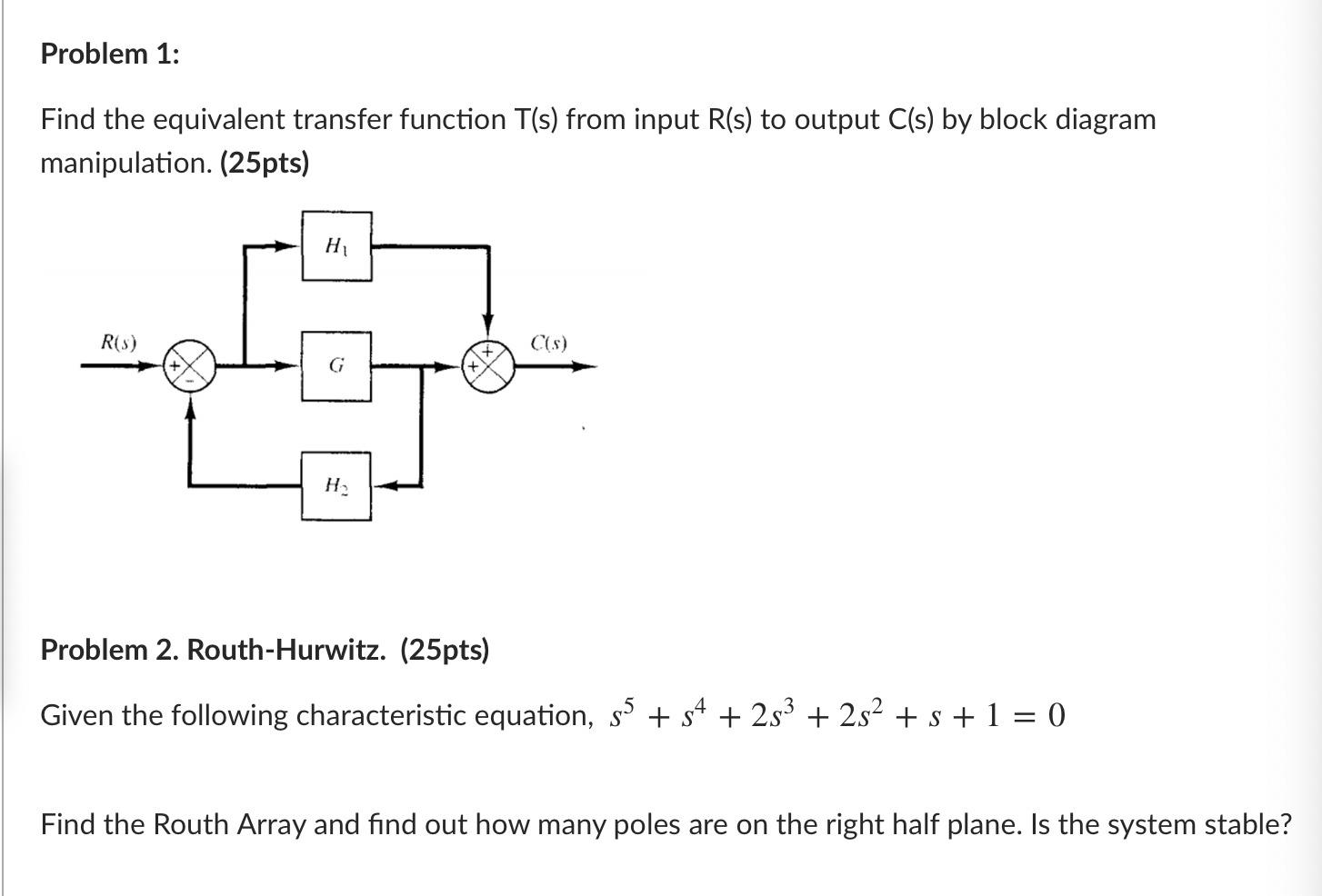 Solved Problem 1: Find the equivalent transfer function T(s) | Chegg.com