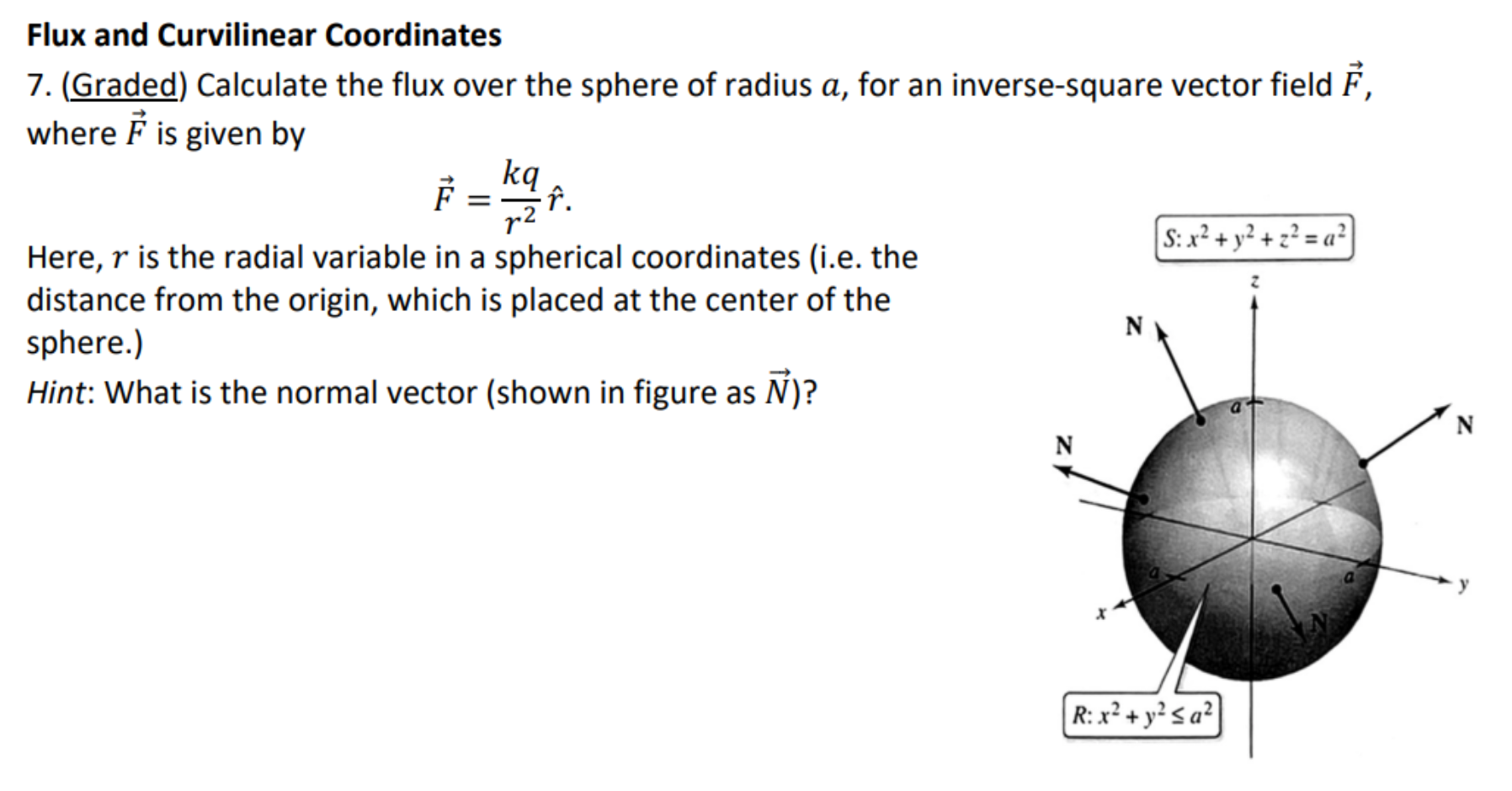 Solved Flux and Curvilinear Coordinates 7. (Graded) | Chegg.com