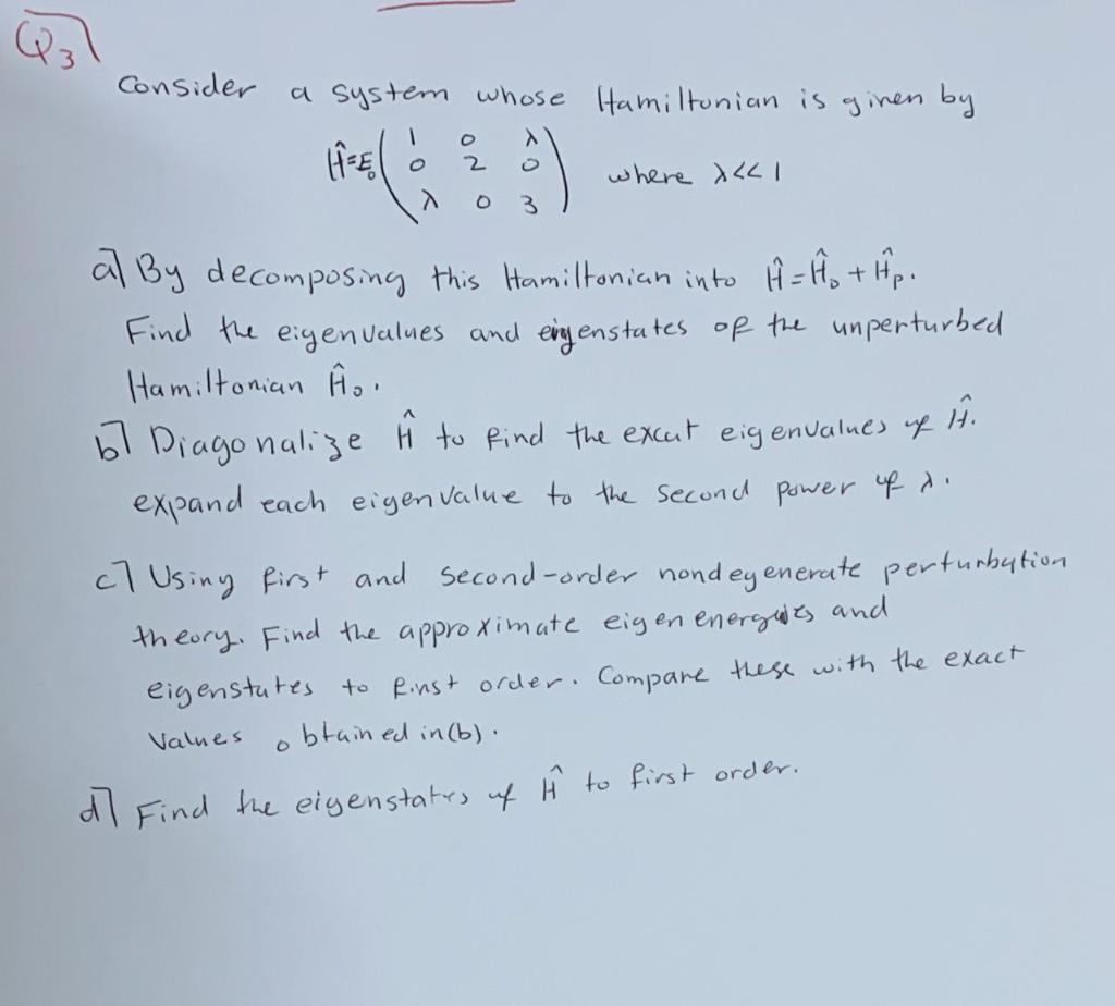 Solved consider a system whose Hamiltonian is ginen by | Chegg.com