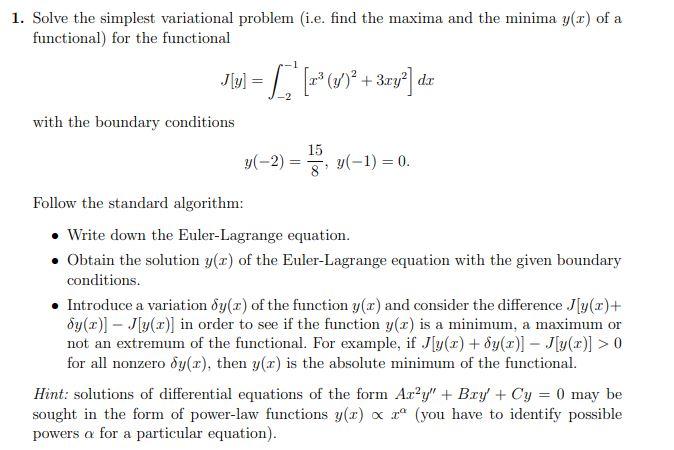 Solved 1. Solve the simplest variational problem (i.e. find | Chegg.com