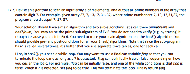 Solved Ex 7) Devise an algorithm to scan an input array a of | Chegg.com