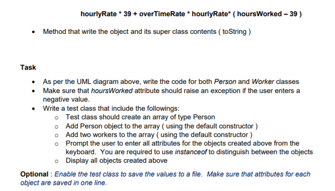 Solved Instructions The class Worker is a subclass of Person | Chegg.com