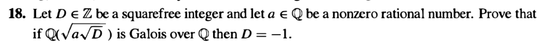 Solved 18. Let De Z be a squarefree integer and let a e Q be | Chegg.com