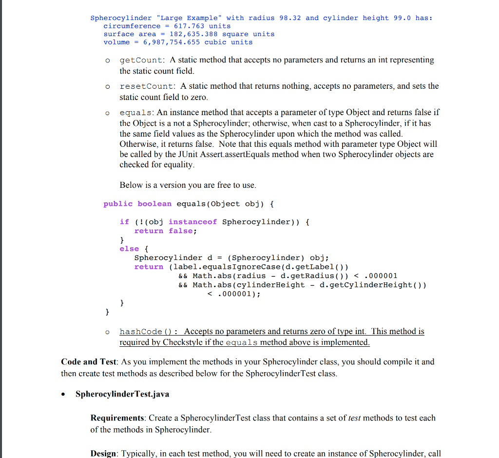 Solved JAVA: Create a Spherocylinder class that stores the | Chegg.com