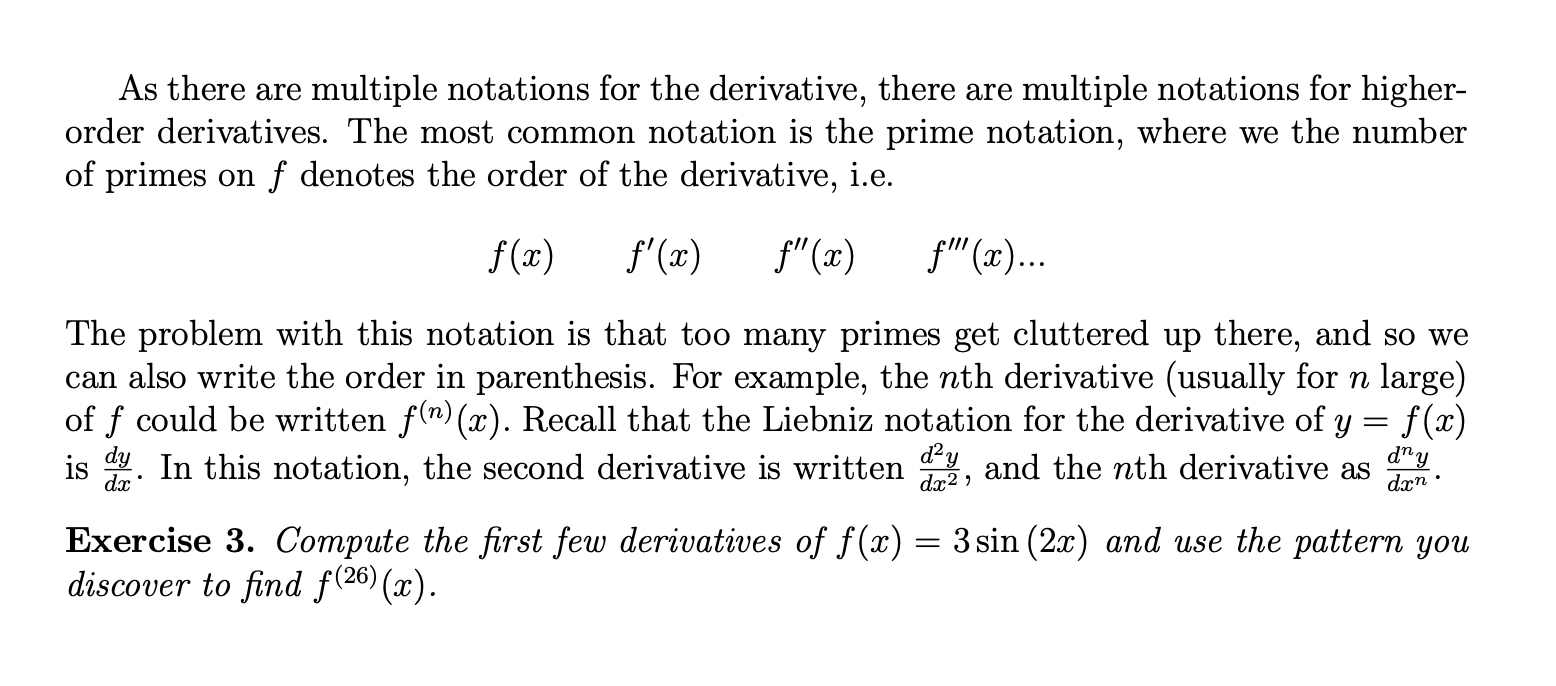 Solved As there are multiple notations for the derivative, | Chegg.com