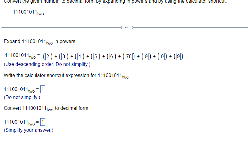 Solved 111001011two Expand 111001011two in powers. | Chegg.com