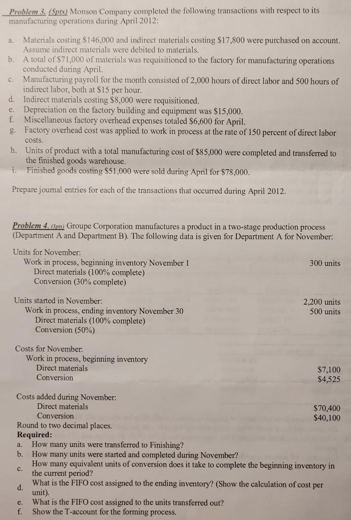 Problem 3. (5pts) Monson Company completed the | Chegg.com