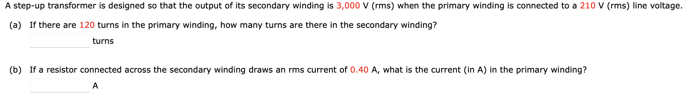 Solved A step-up transformer is designed so that the output | Chegg.com