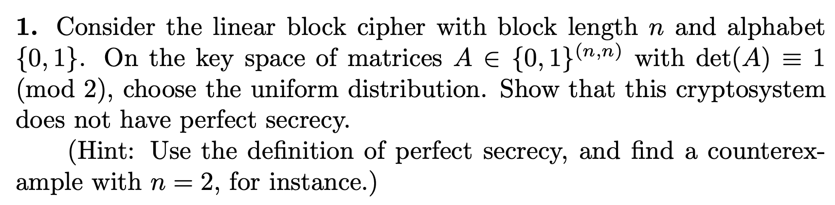 Solved 1. Consider the linear block cipher with block length | Chegg.com