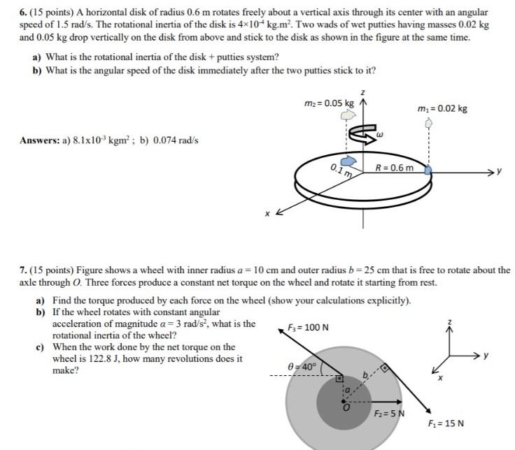 Solved 6. (15 points) A horizontal disk of radius 0.6 m | Chegg.com