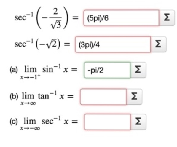 Solved sec="() = (51/6 sec-(-V2) = (3pi)/4 (a) lim sin"'x = | Chegg.com