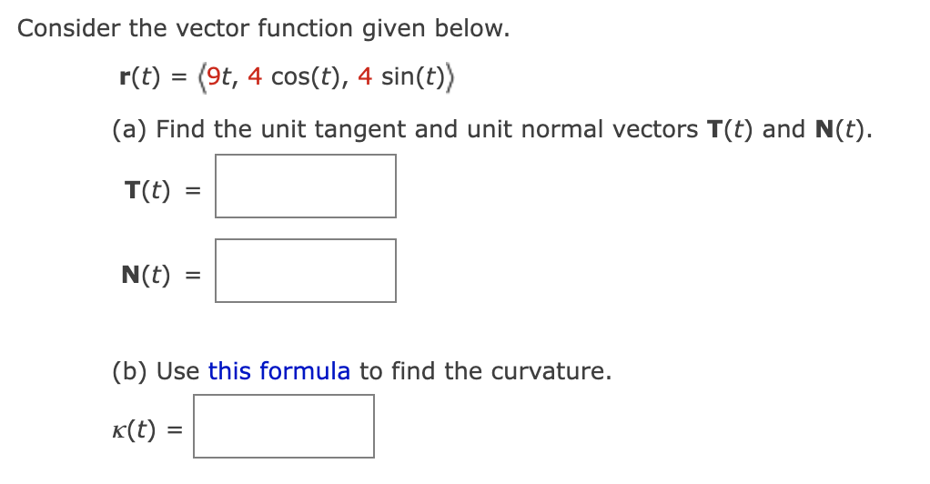Solved Consider the vector function given below. | Chegg.com