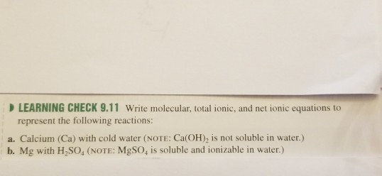 Solved LEARNING CHECK 9.11 Write molecular, total ionic, and | Chegg.com