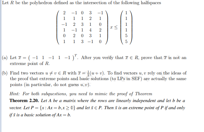 Let R be the polyhedron defined as the intersection | Chegg.com