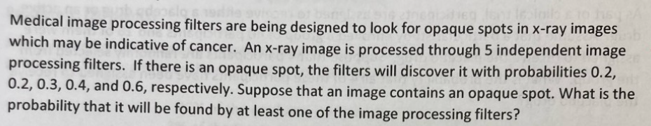 Solved Medical image processing filters are being designed | Chegg.com