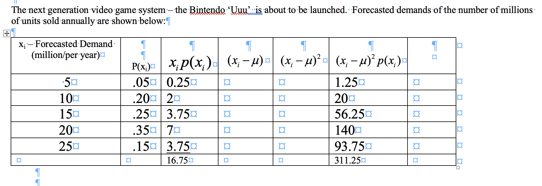 Solved Using RStudio, calculate the expected value (mean), | Chegg.com
