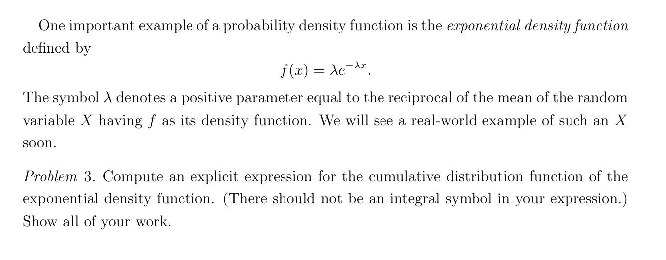 Solved One important example of a probability density | Chegg.com