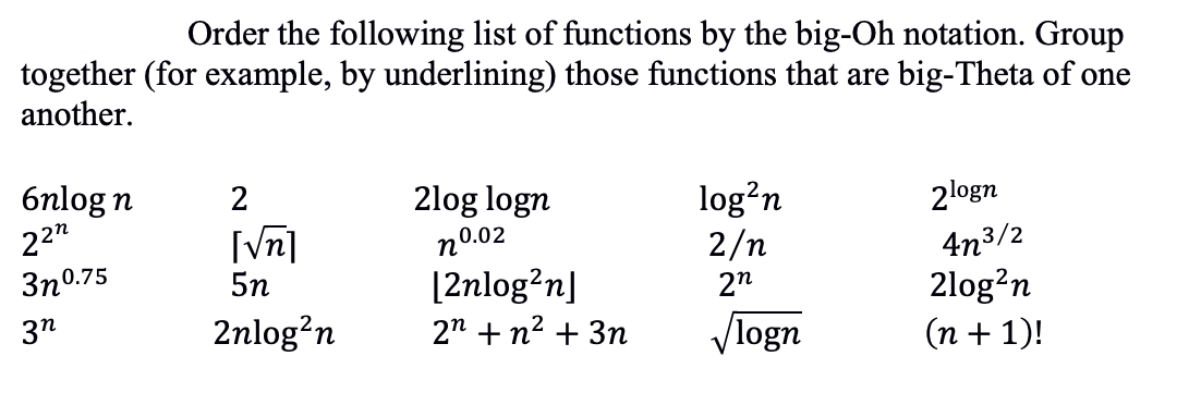Solved Order the following list of functions by the big-Oh | Chegg.com