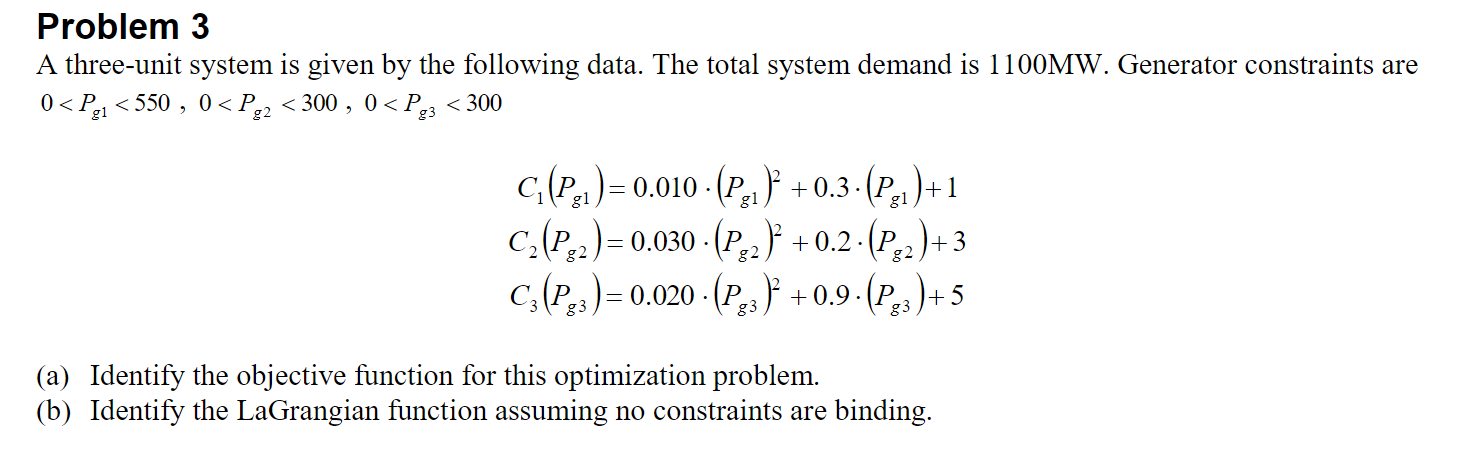 Problem 3 A three-unit system is given by the | Chegg.com