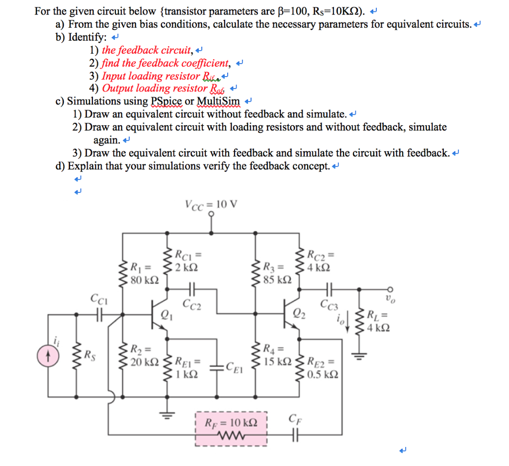 For the given circuit below {transistor parameters | Chegg.com