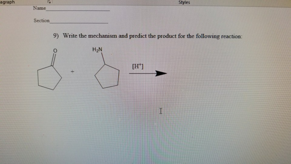 Solved agraph Styles Name Section 9) Write the mechanism and | Chegg.com