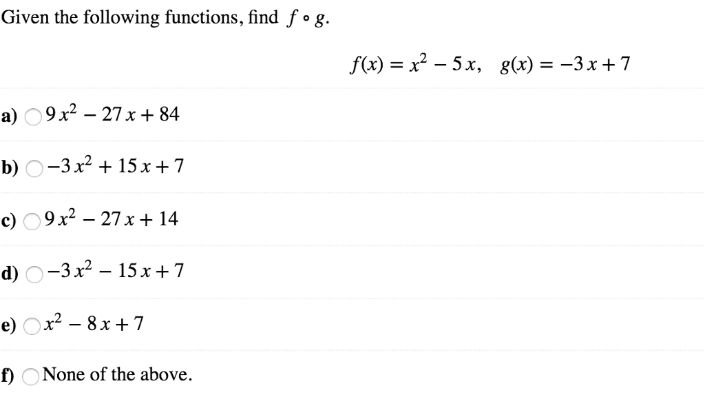 Solved Given the following functions, find fog. f(x)-x2-5x, | Chegg.com