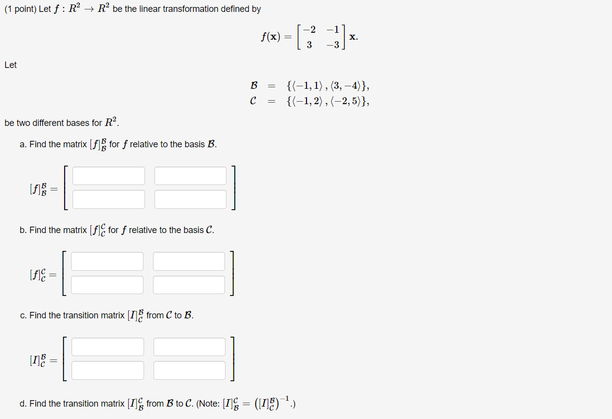 Solved (1 point) Let f:R2→R2 be the linear transformation | Chegg.com