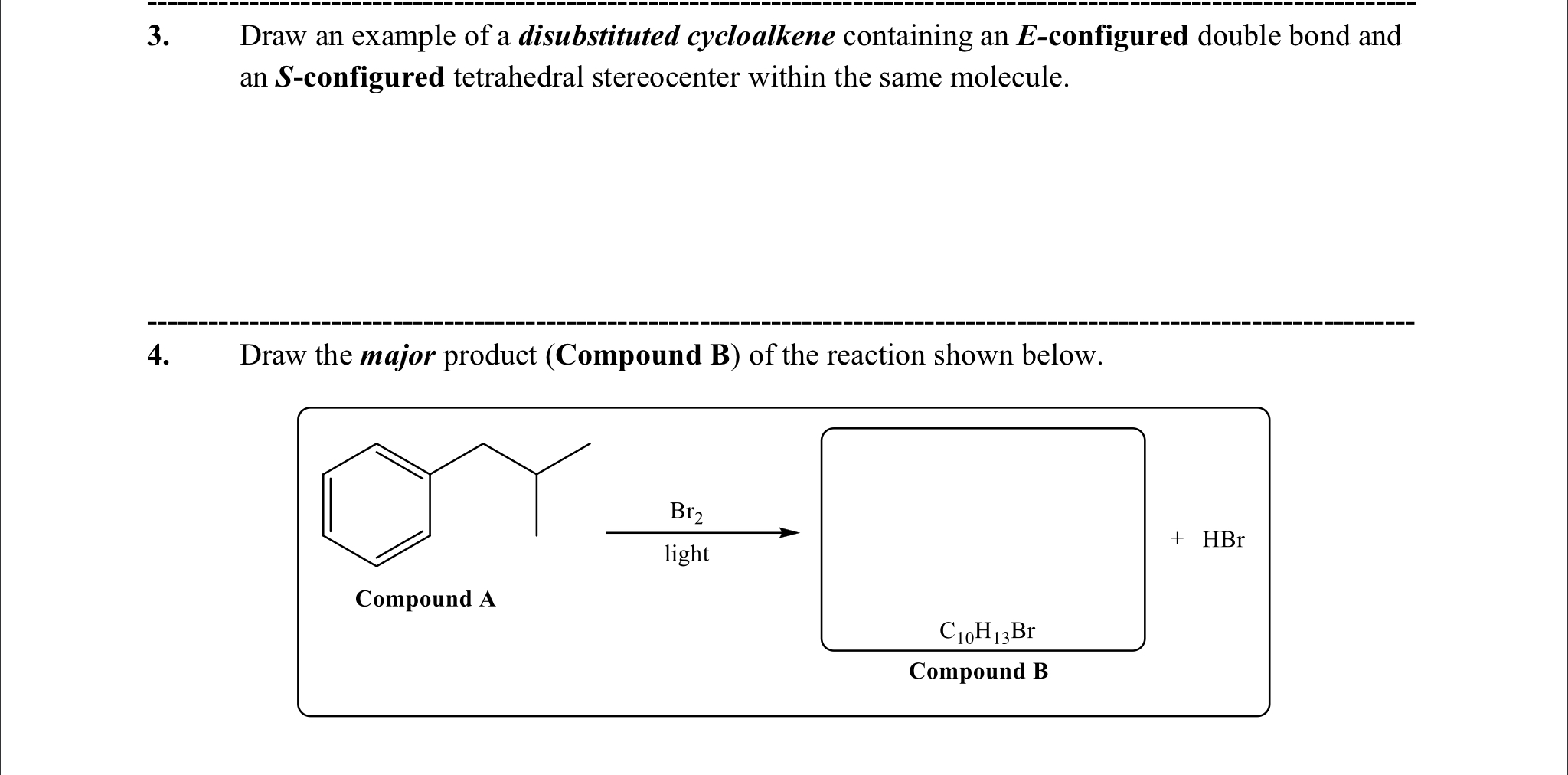 Solved 3. Draw an example of a disubstituted cycloalkene | Chegg.com
