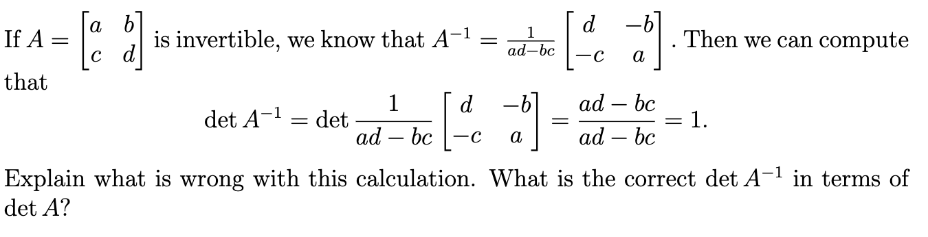 Solved a d -6 If A A-2 = [ b cd is invertible, we know that | Chegg.com