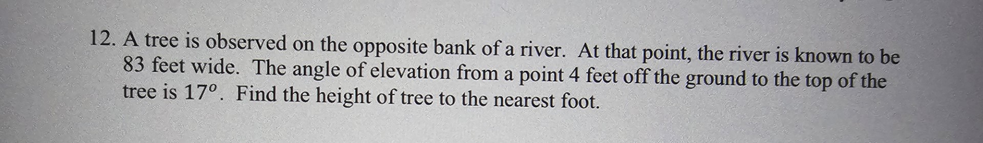 Solved A tree is observed on the opposite bank of a river. | Chegg.com