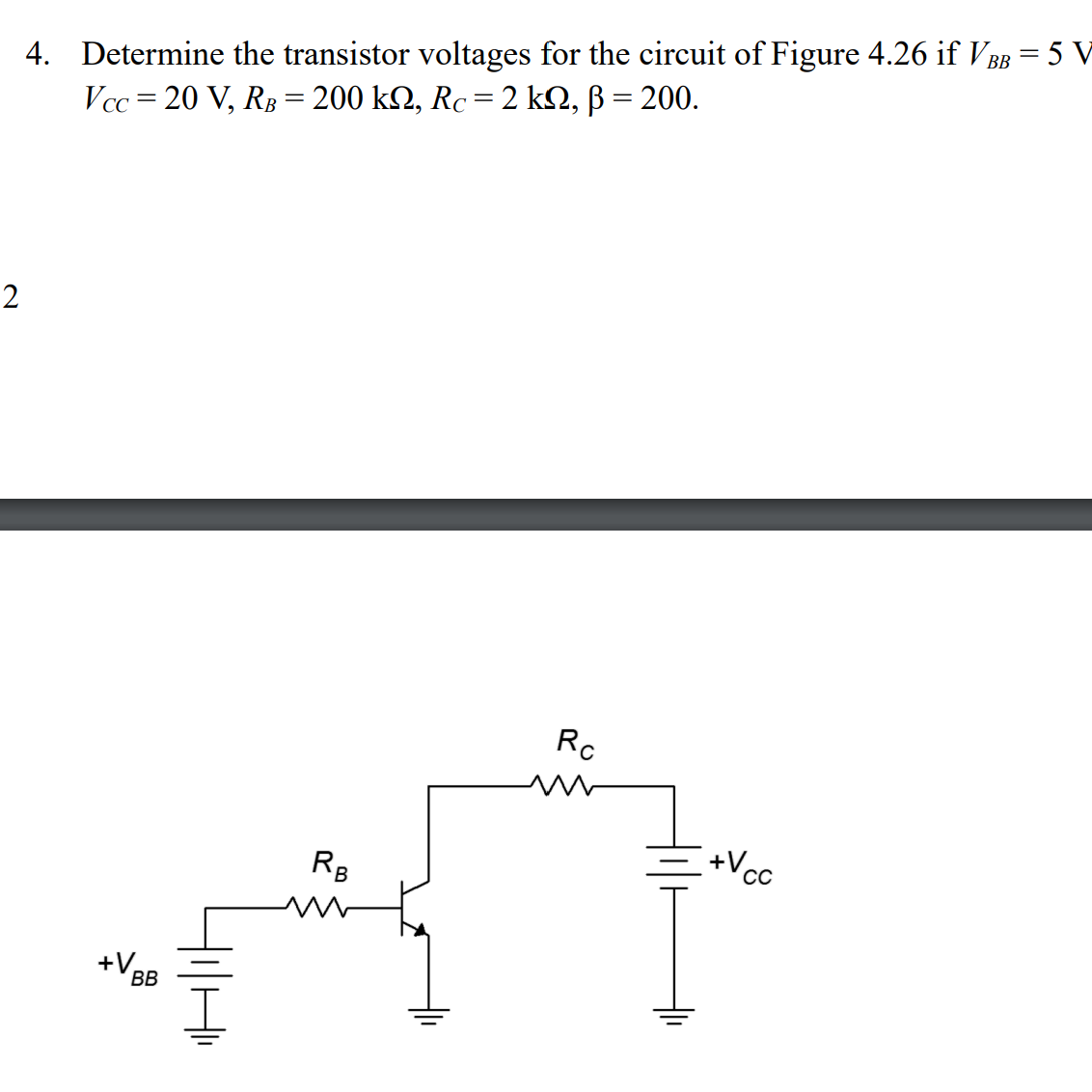 Solved Determine the transistor voltages for the circuit of | Chegg.com