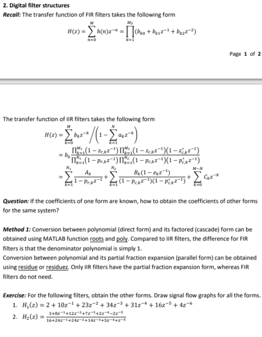 Solved 2. Digital filter structures Recall: The transfer | Chegg.com