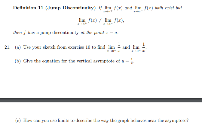 Definition 11 (Jump Discontinuity) If limx→a+f(x) and | Chegg.com