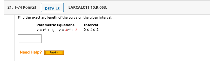Solved Find the exact arc length of the curve on the given | Chegg.com