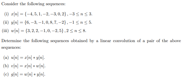Solved Consider the following sequences: (i) | Chegg.com